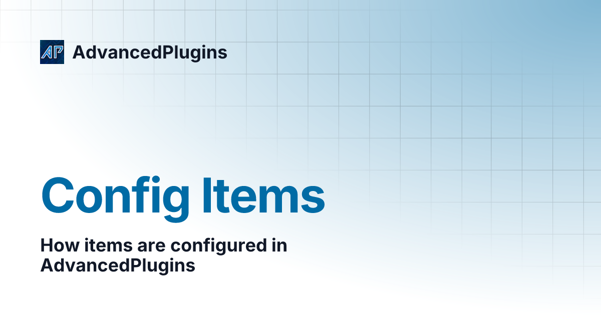 Config Items | AdvancedPlugins