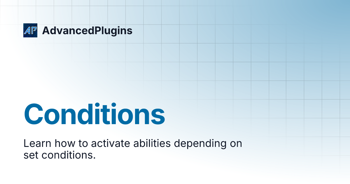 Conditions | AdvancedPlugins