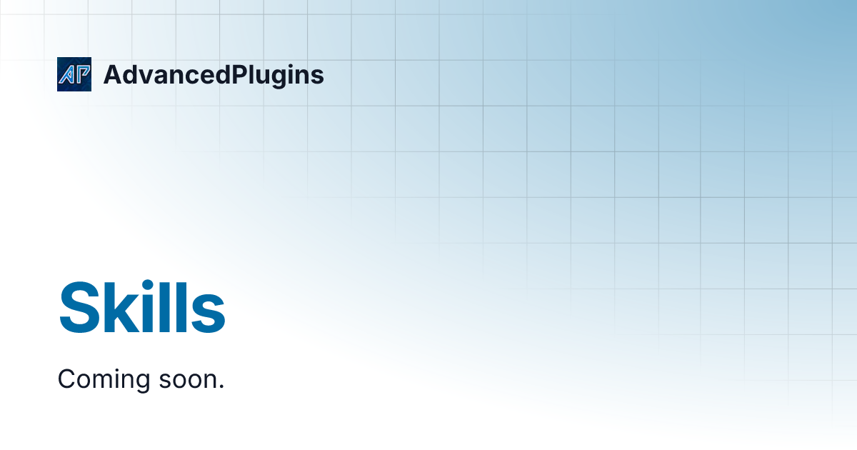 Skills | AdvancedPlugins